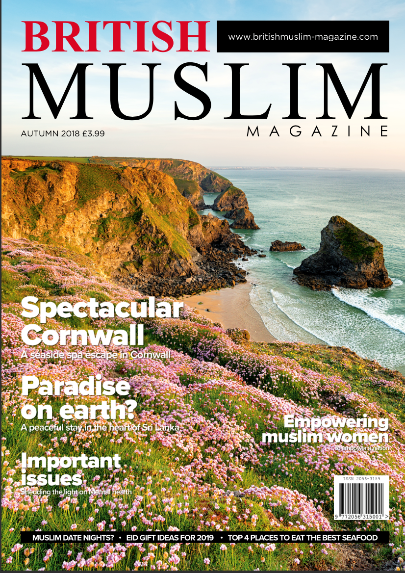AUTUMN ISSUE 2018 Edition - British Muslim Magazine